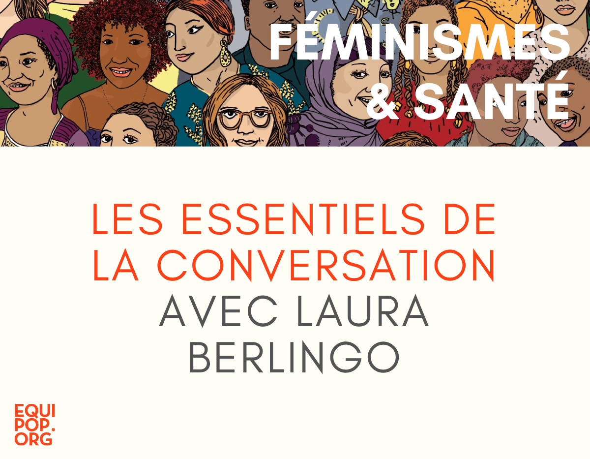 - Les essentiels de la conversation avec Laura Berlingo - Equipop
